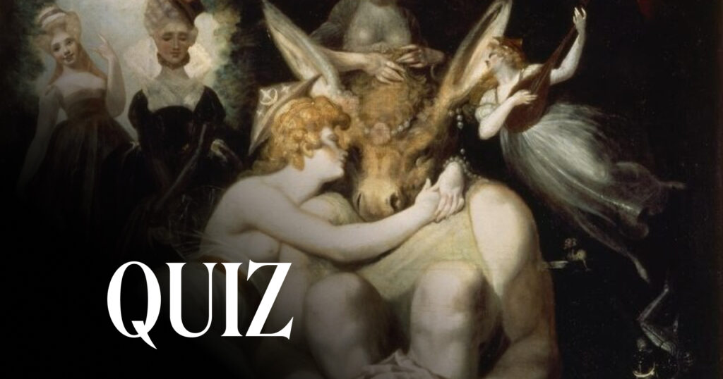 How Well Do You Know Shakespeare? A Fuseli Paintings Quiz | DailyArt ...